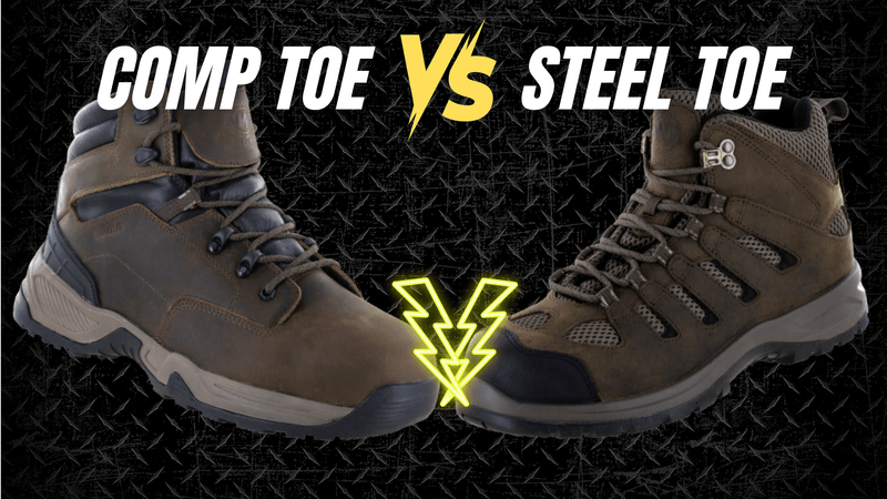 Composite Toe vs. Steel Toe: Comparing Safety